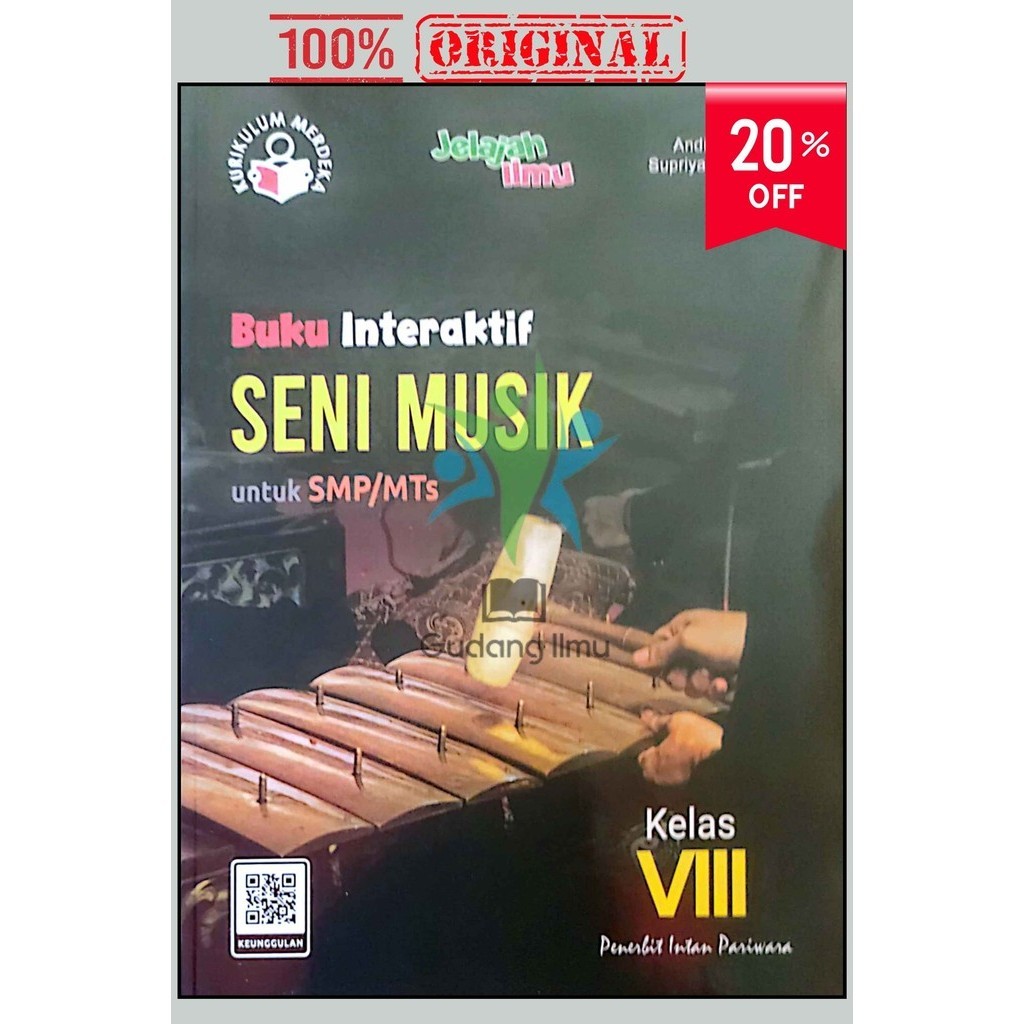 Jual Buku Interaktif Seni Musik SMP/MTS Kelas 8/VIII Semester 1&2 Kurikulum Merdeka Intan ...