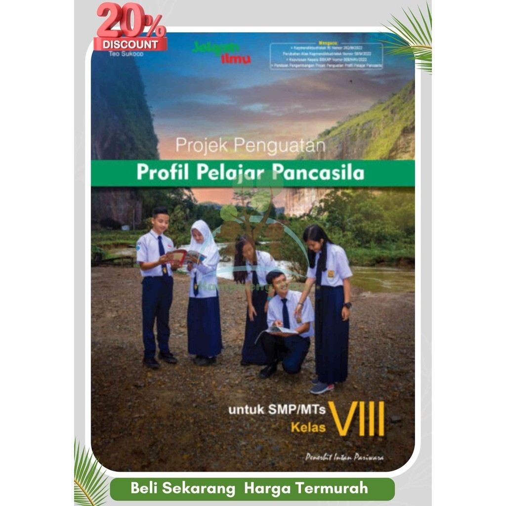 Jual Projek Penguatan Profil Pelajar Pancasila untuk SMP/MTs Kelas 8 Kurikulum Merdeka Intan ...