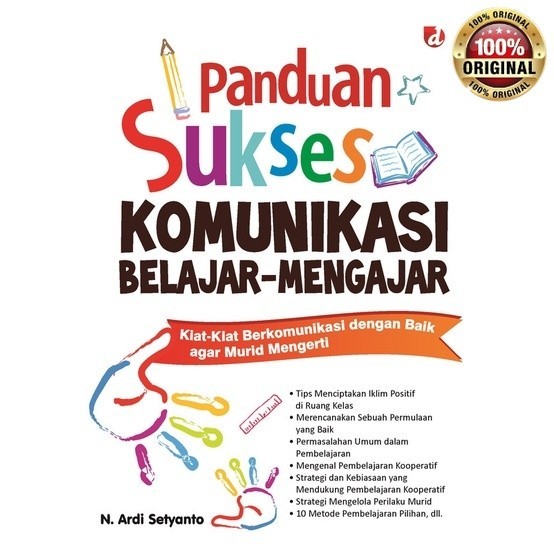 Jual Buku Panduan Sukses Komunikasi Belajar-Mengajar; Kiat-Kiat ...