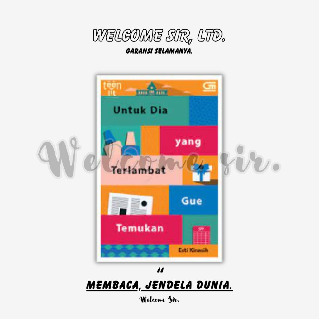 Jual Untuk Dia yang Terlambat Gue Temukan (2093) | Shopee Indonesia