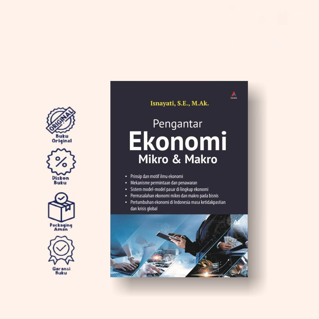 Jual Buku Pengantar Ekonomi Mikro & Makro - Isniyati - Anak Hebat Indonesia | Shopee Indonesia