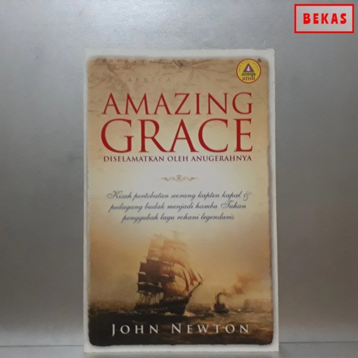 Jual Buku Kristen AMAZING GRACE - DISELAMATKAN OLEH ANUGERAHNYA ... Jual Buku Kristen AMAZING GRACE - DISELAMATKAN OLEH ANUGERAHNYA ...