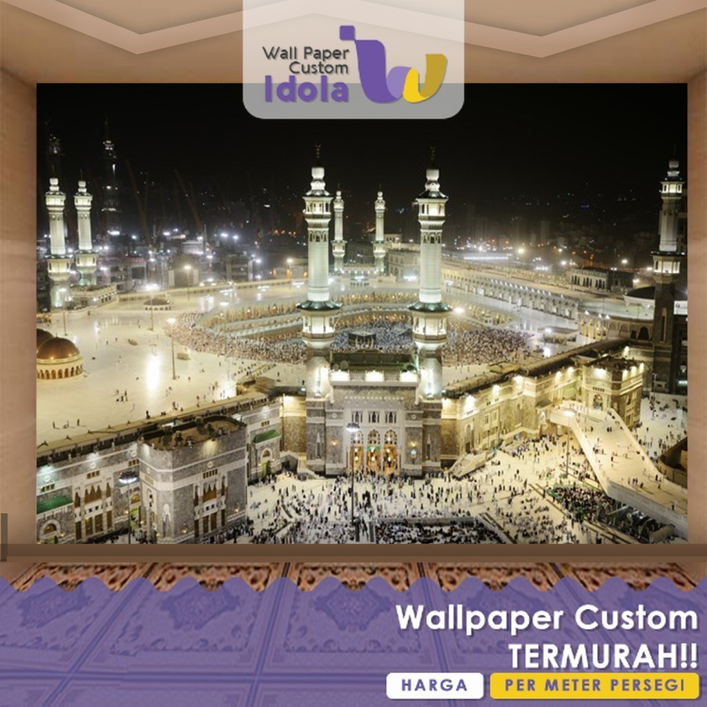 Jual Wallpaper Custom | Wallpaper Custom Mushola | Wallpaper Custom ...