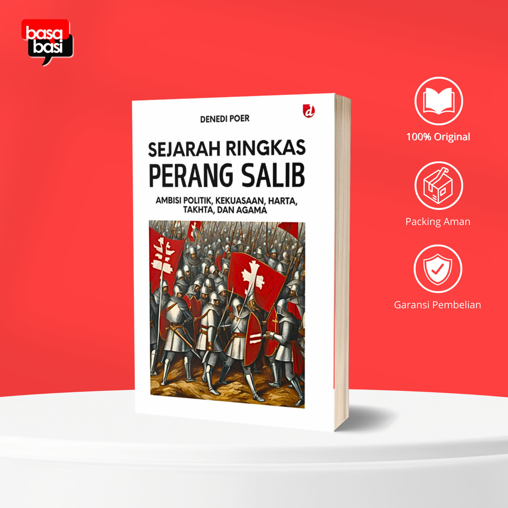Jual Basabasi - Sejarah Perang Salib Ambisi Politik Kekuasaan Harta ...