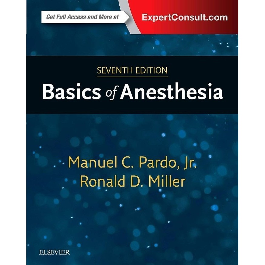 Jual Buku Baru Basic of Anesthesia 7th Seventh Edition by Manuel Pardo G | Shopee Indonesia