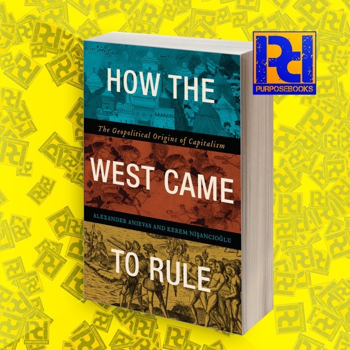 How The West Came To Rule