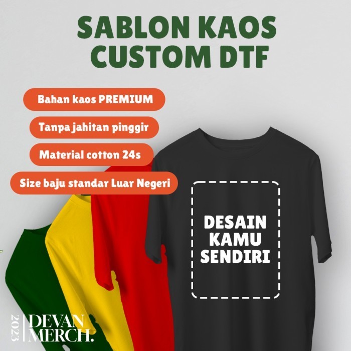 Jual CETAK/SABLON KAOS PREMIUM CUSTOM SATUAN DTF DESAIN KAMU SENDIRI | Shopee Indonesia
