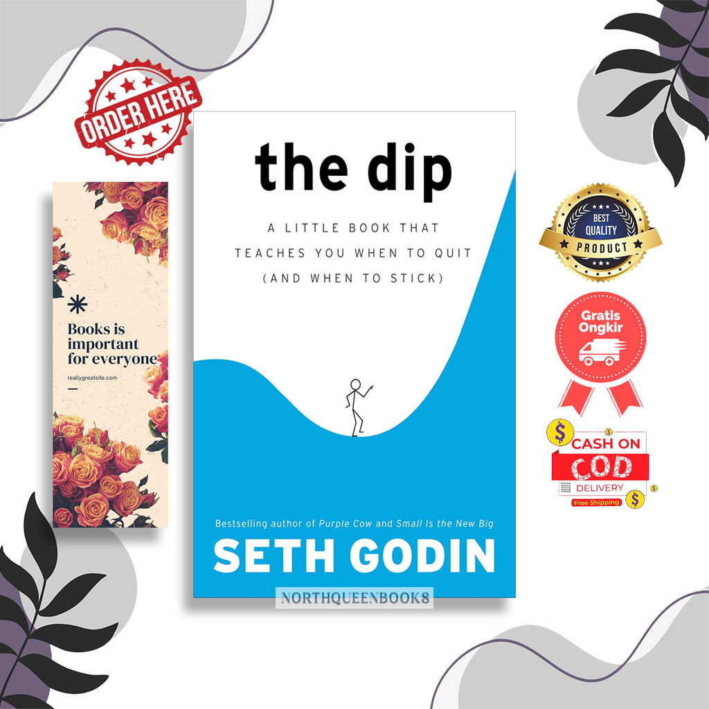 Jual The Dip: A Little Book That Teaches You When to Quit by Seth Godin ...