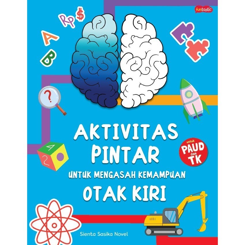Jual Buku Aktivitas Pintar untuk Mengasah Kemampuan Otak Kiri Segel ... Jual Buku Aktivitas Pintar untuk Mengasah Kemampuan Otak Kiri Segel ...