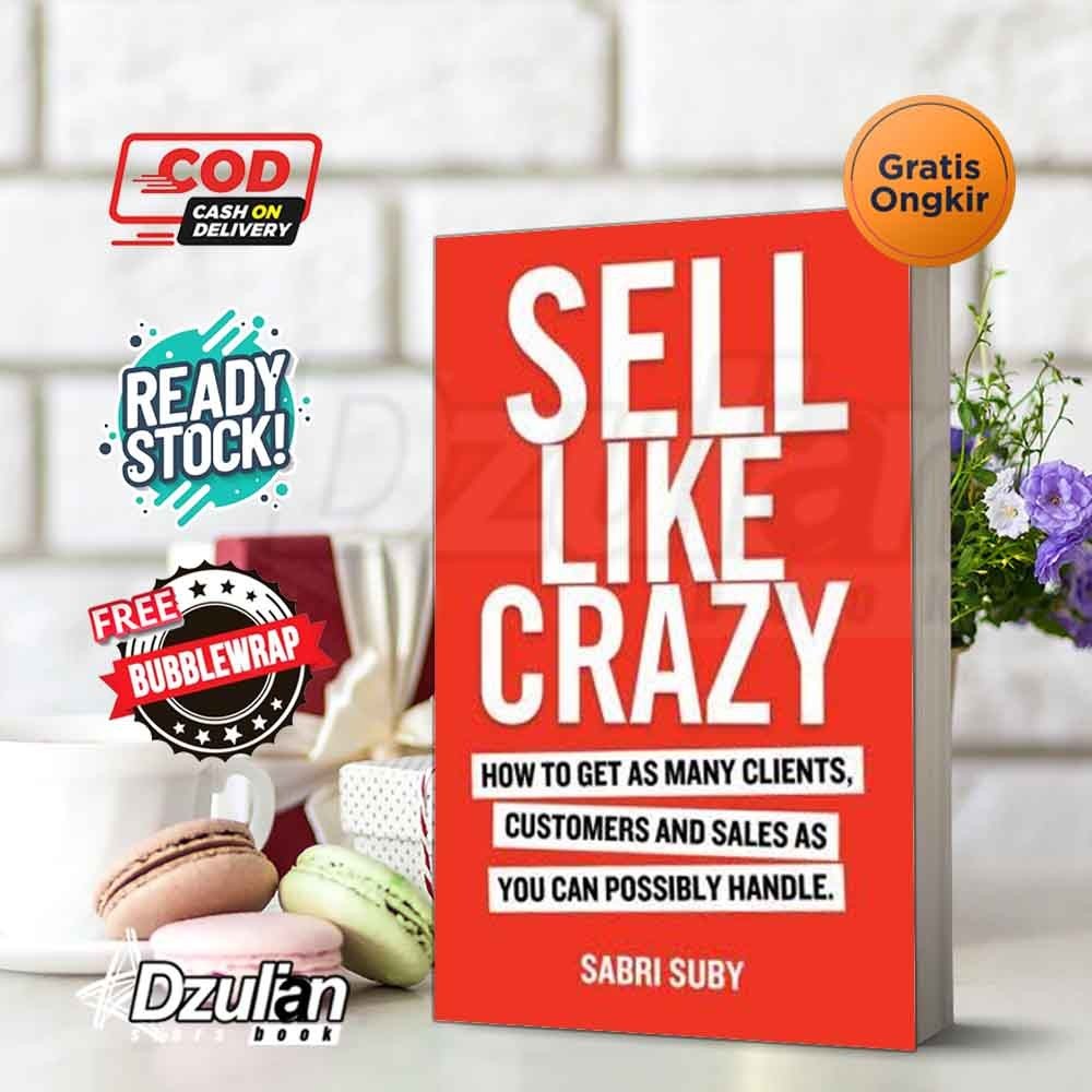 Jual Buku Sell Like Crazy by Sabri Suby | Shopee Indonesia