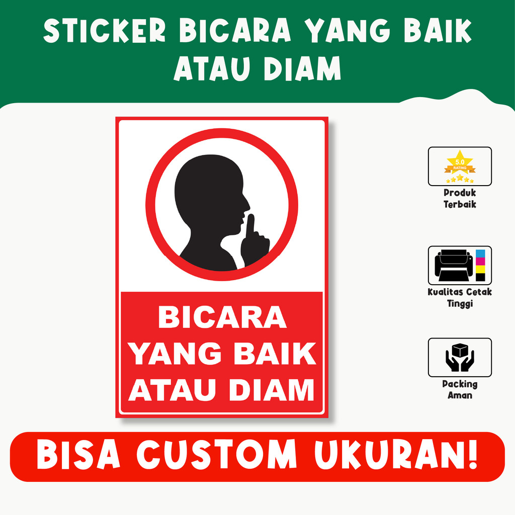 Jual Sticker Bicara yang Baik atau Diam – Motivasi Positif, Vinyl ...