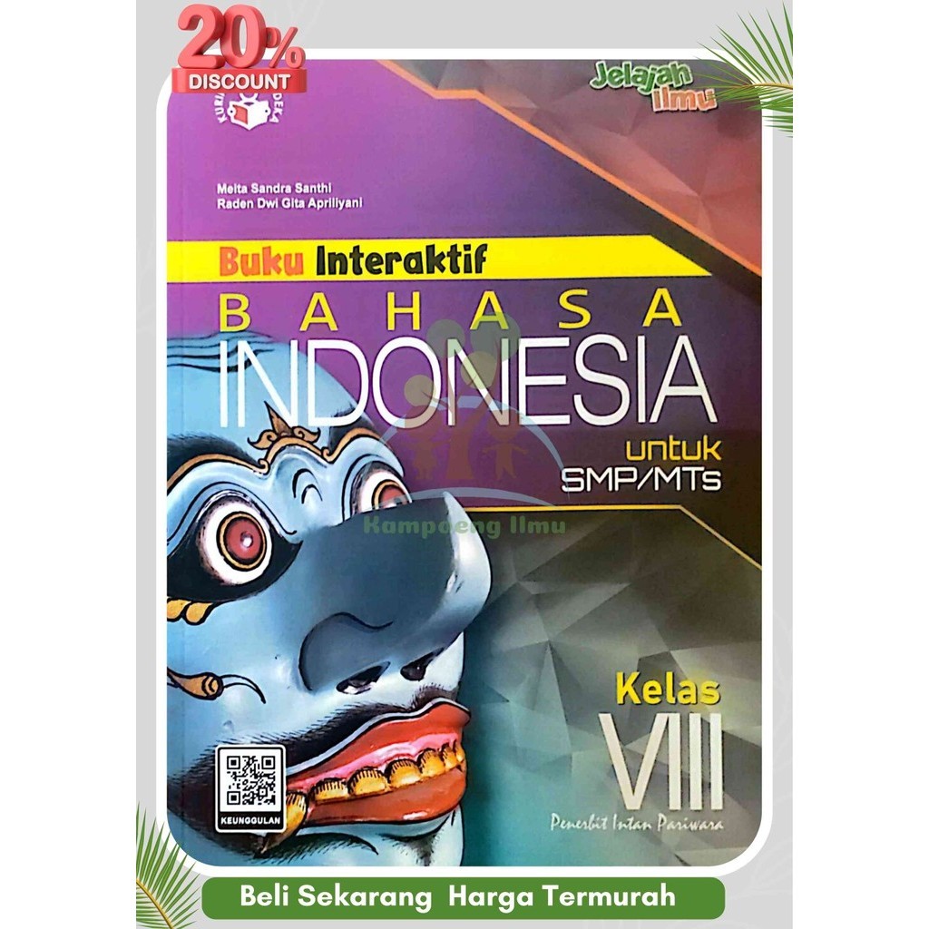 Jual Buku Interaktif Bahasa Indonesia SMP Kelas 8 Kurikulum Merdeka Intan pariwara Tahun 2024 ...