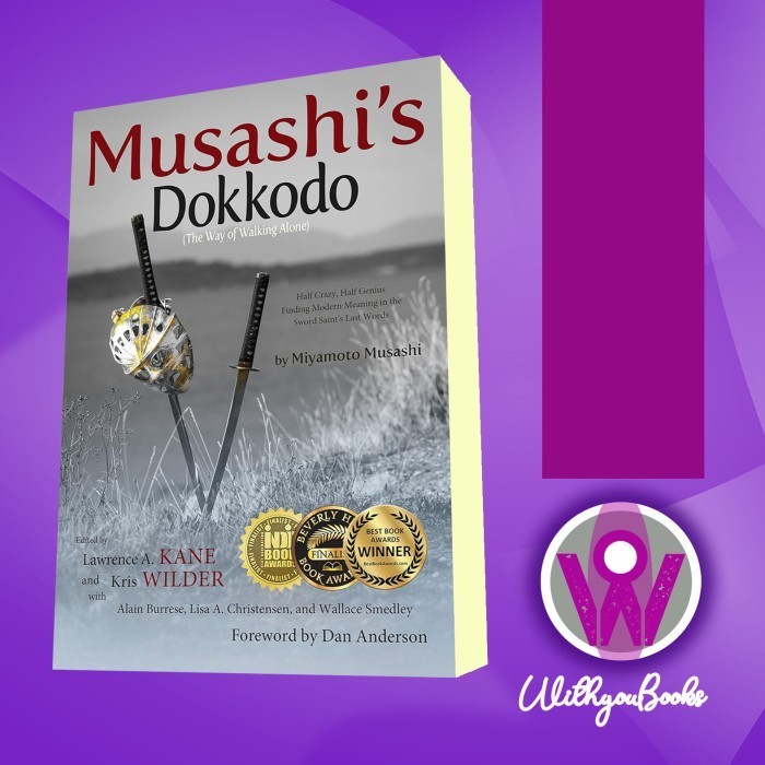 Jual Musashi's Dokkodo (The Way of Walking Alone) Musashi, Miyamoto ...