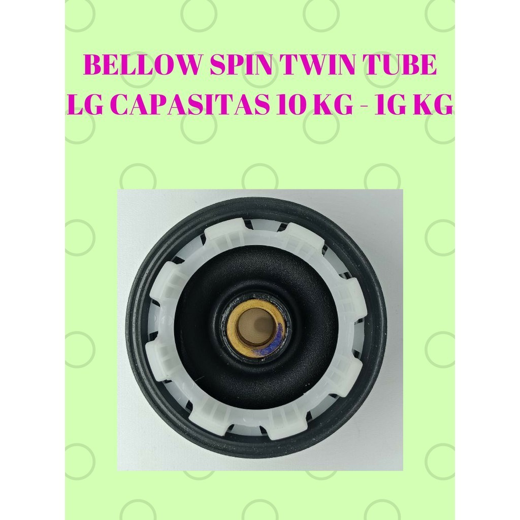 Jual BELLOW SPIN TWIN TUBE ORIGINAL LG CAPASITAS 10 KG - 1G KG | Shopee Indonesia