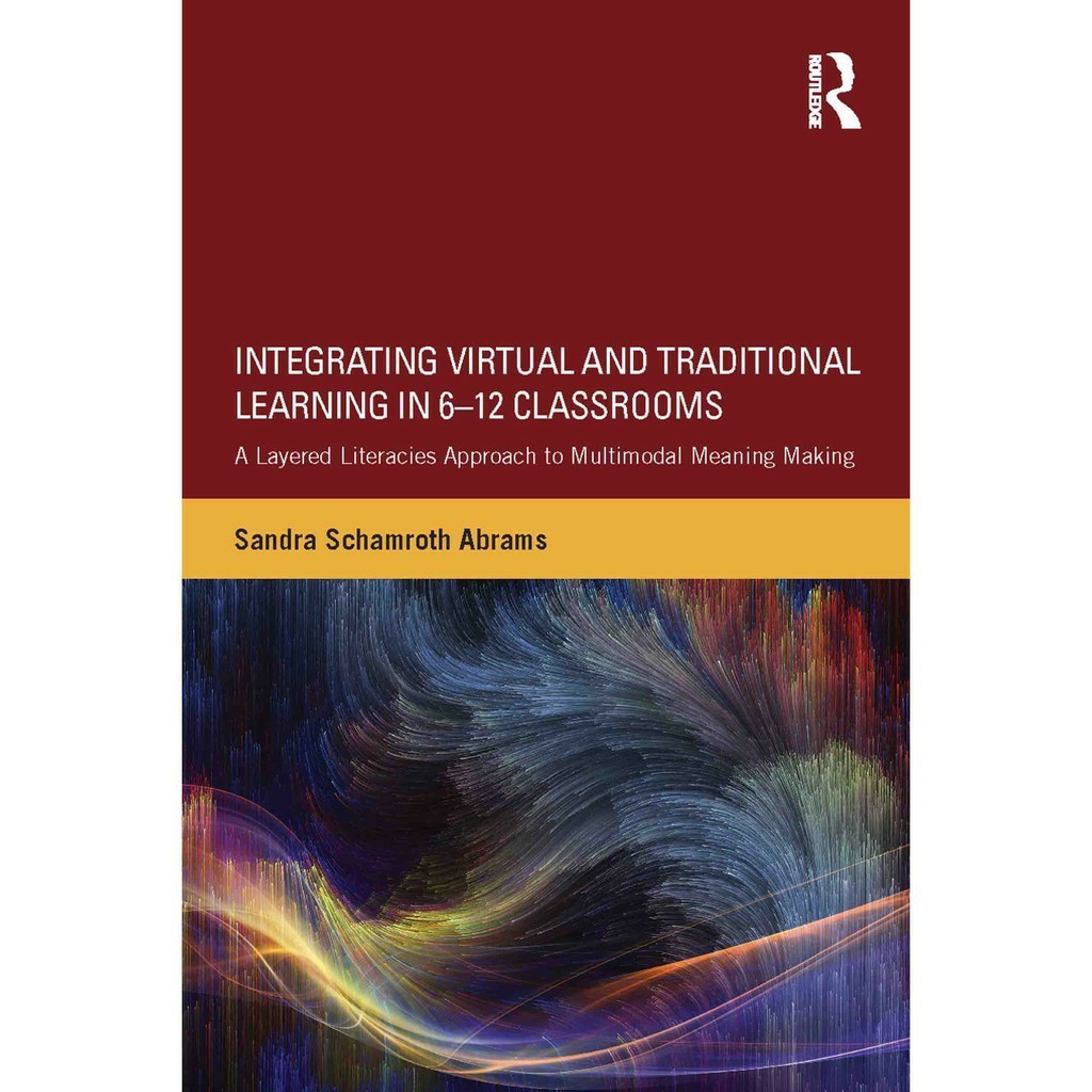 Jual INTEGRATING VIRTUAL AND TRADITIONAL LEARNING IN 6–12 CLASSROOMS A ...