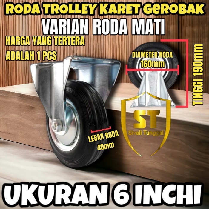 Jual RODA TROLLEY 6" INCH MATI (TETAP) - RODA ETALASE KARET GEROBAK ...