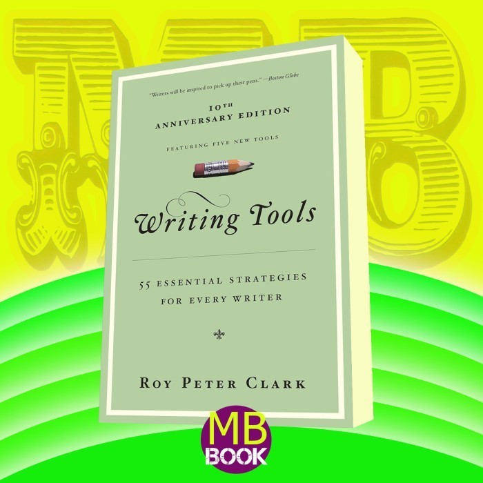 Jual Writing Tools - 55 Essential Strategies for Every Writer | Shopee ...