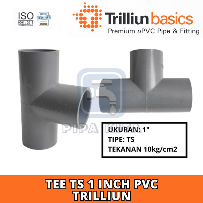 Jual Tee TS 1 Inch TRILLIUN Tee AW 1" PVC Polos | Shopee Indonesia