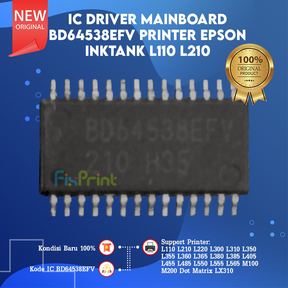 Jual IC Driver BD64538EFV Mainboard Printer Epson L110 L210 M100 M200 L310 | Shopee Indonesia