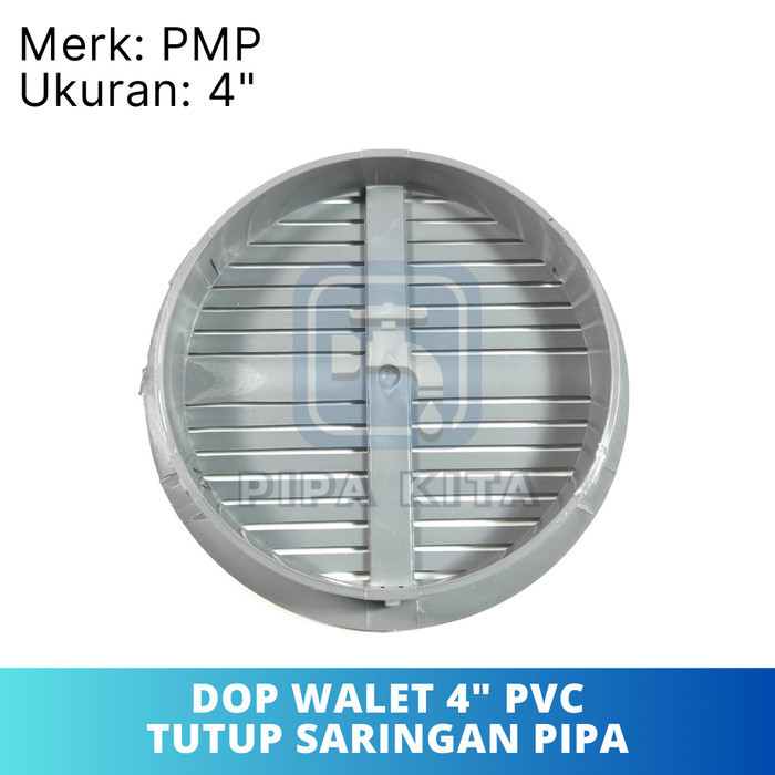 Jual Tutup Dop Sarang Burung Walet 4" PMP Lubang Saringan PVC 4 Inch ...
