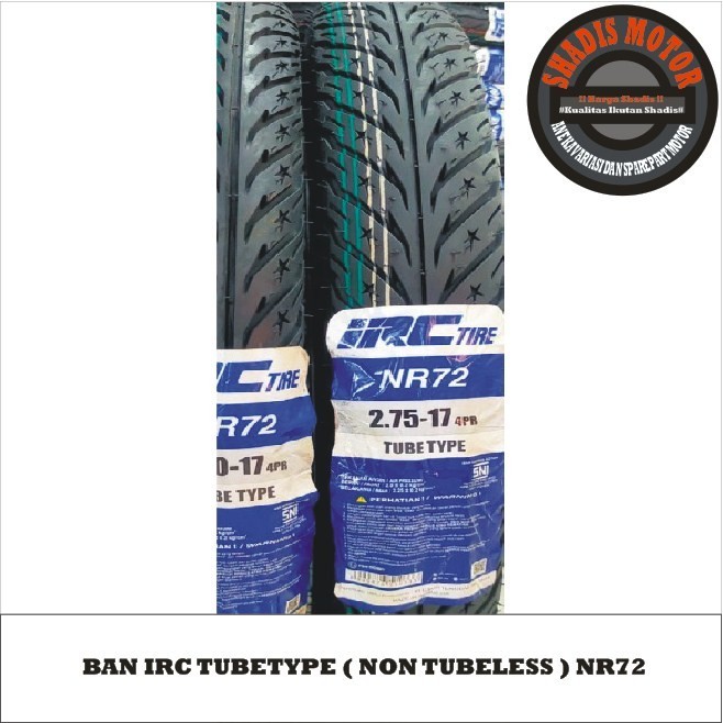 Jual Ban Motor Merk IRC Biasa Tipe NR72 Ukuran 275 Ring 17 Ban Motor ...