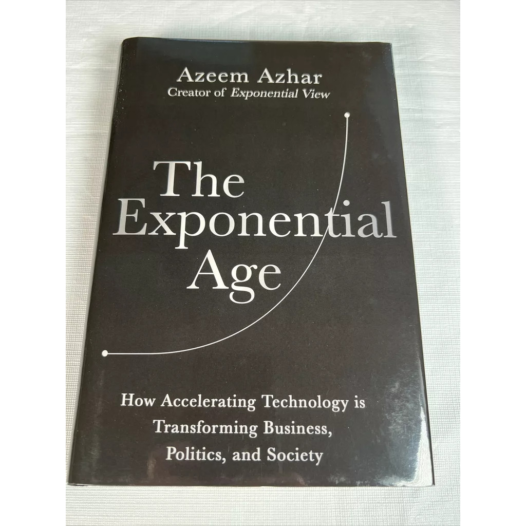 Jual The Exponential Age: How Accelerating Technology is Transforming ...