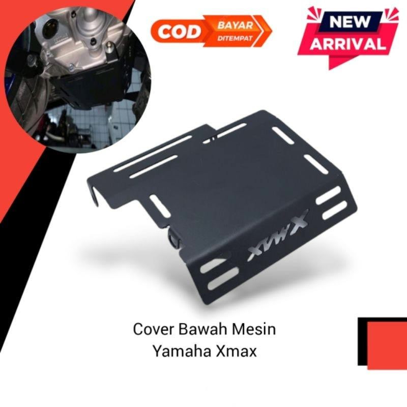Jual Cover Pelindung Mesin Bawah XMAX Pelindung Mesin Xmax Lama dan New ...