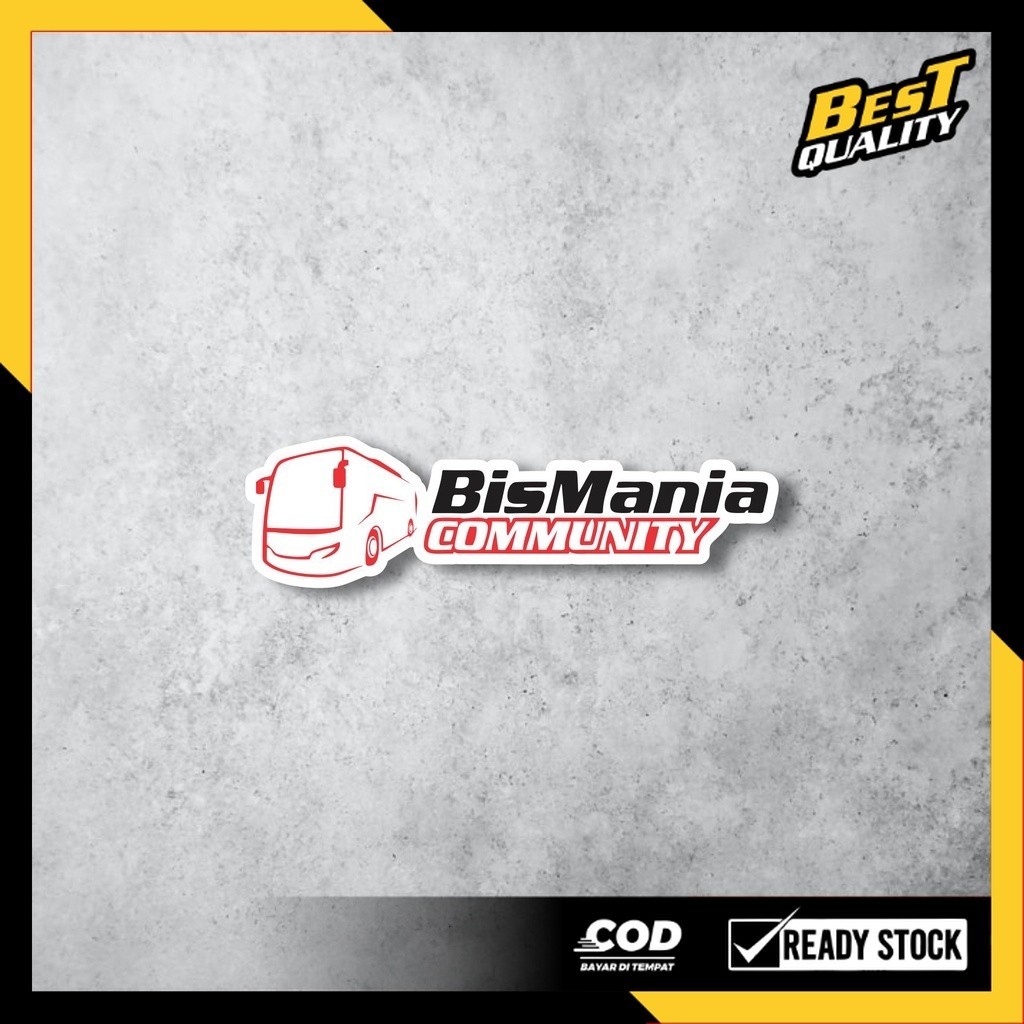 Jual Stiker Bus BISMANIA COMMUNITY - Sticker Setiker Bismania bus Mania ...