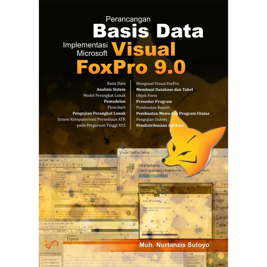 Jual Perancangan Basis Data Implementasi Microsoft Visual Foxpro 9.0 - Muh. Nurtanzis Sutoyo # ...