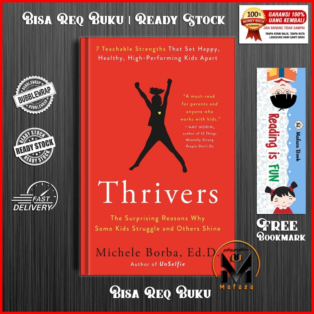 Jual Thrivers: The Surprising Reasons Why Some Kids Struggle and Others Shine by Michele Borba ...