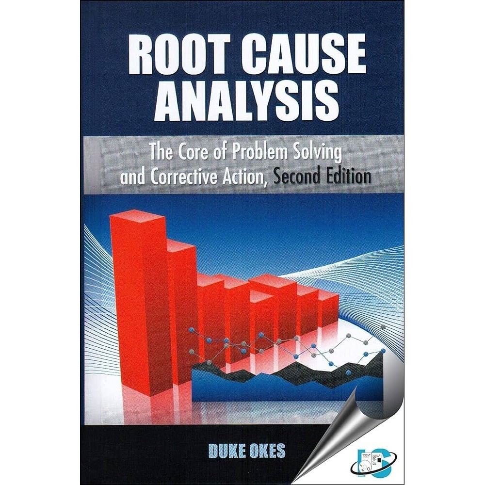 Jual Root Cause Analysis The Core Of Problem Solving And Corrective