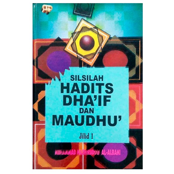 Jual Gema Insani Buku Hadits Silsilah Dhaif Dan Maudhu Jilid 1 Weak And ...