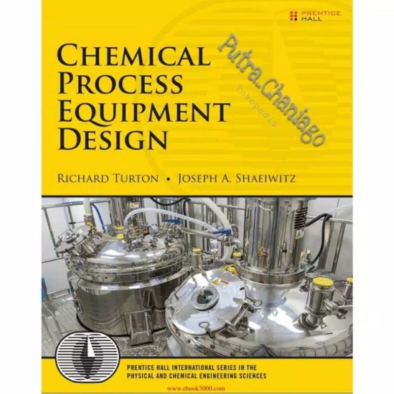 Jual Buku Chemical Process Equipment Design by Richard Turton | Shopee ...