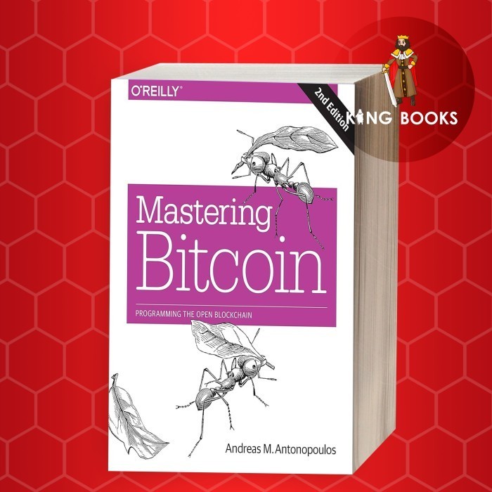 Jual Mastering bitcoin: programming the open blockchain (BOOK) | Shopee Indonesia