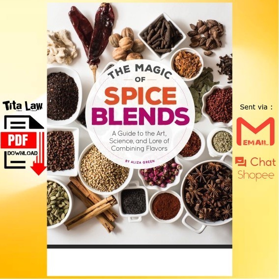 Jual The magic of spice blends - a guide to the art, science, and lore ...