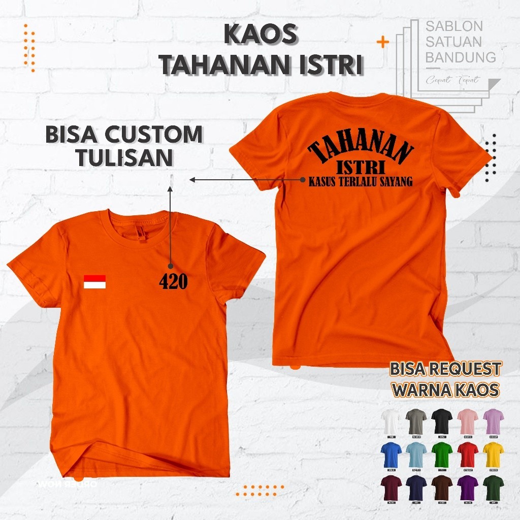 Jual Baju Tahanan Istri Custom Tulisan Kaos Tahanan Istri Bisa Pilih ...