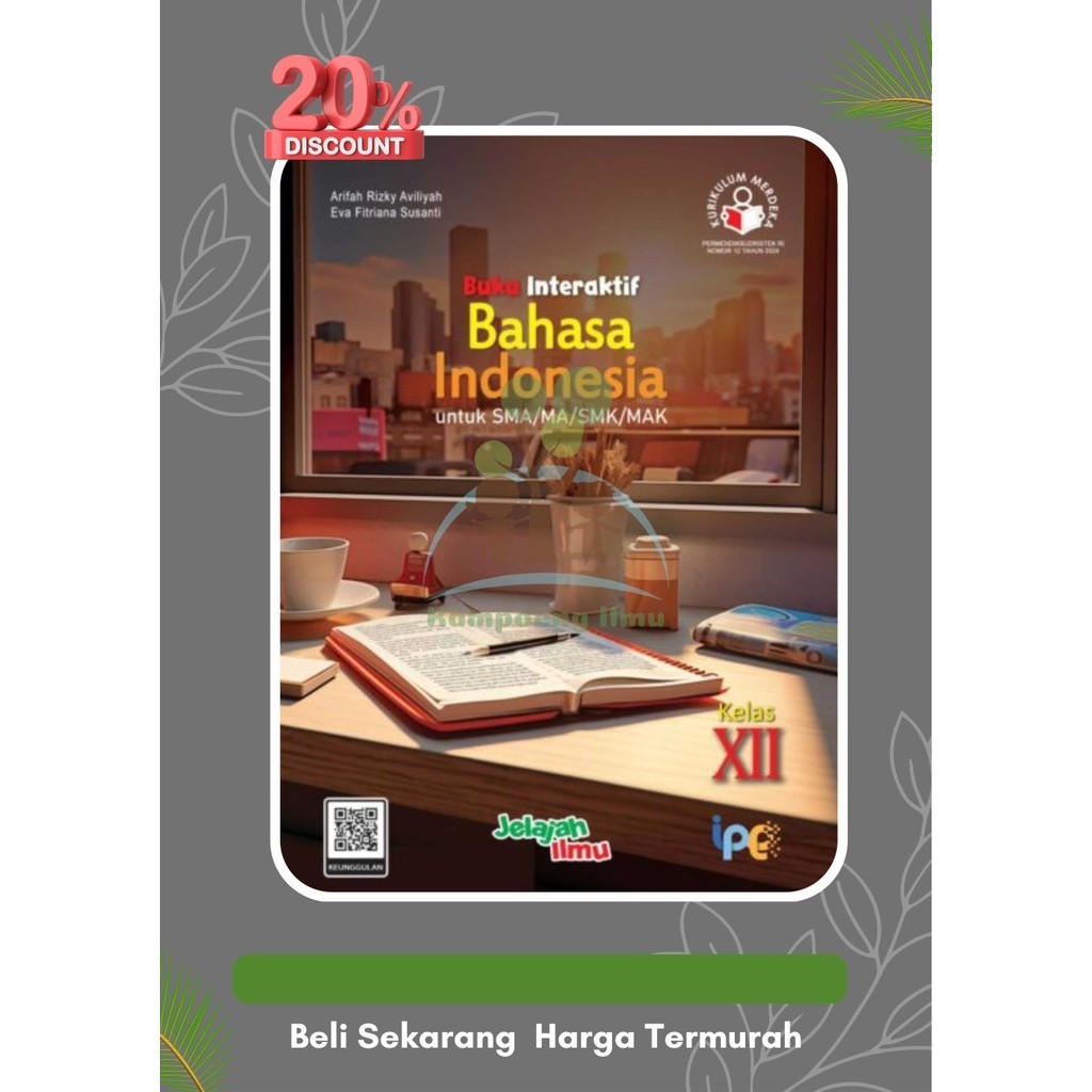 Jual Buku Paket Interaktif Bahasa Indonesia Kelas 12/XII SMA/MA Kurikulum Merdeka Intan pariwara ...