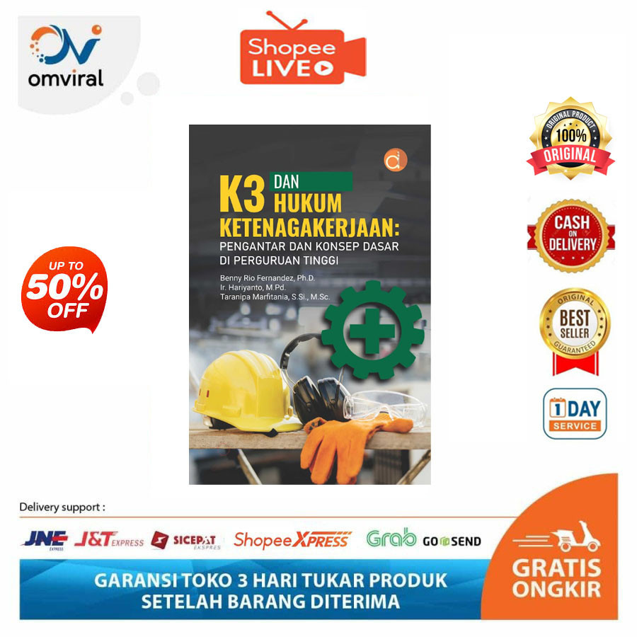Jual Buku K3 dan Hukum Ketenagakerjaan: Pengantar dan Konsep Dasar di ...