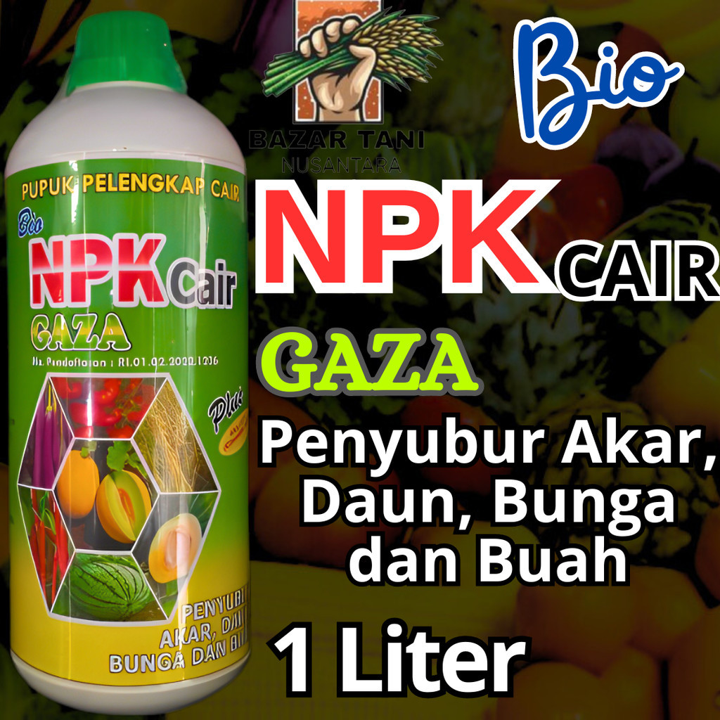 Jual Pupuk Pelengkap Cair Bio NPK Cair GAZA 1 Liter | Shopee Indonesia