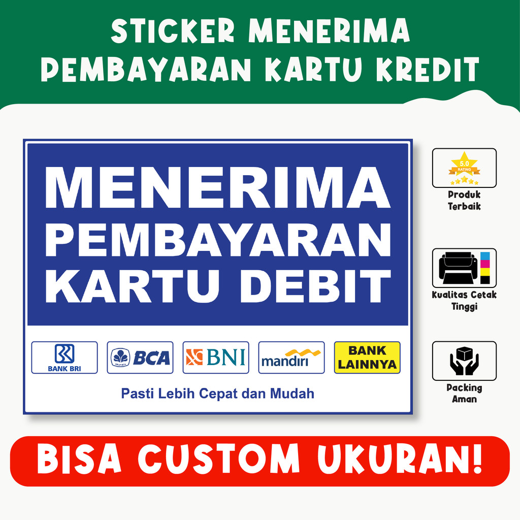 Jual Sticker Menerima Pembayaran Kartu Debit – Tahan Air, Vinyl Premium ...