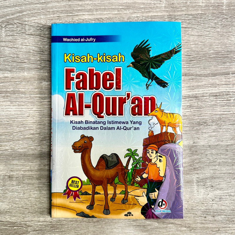 Jual Buku Kisah Kisah Fabel Al Quran | Kisah Hewan Dalam Al Quran | Full Color | Untuk Anak Anak ...