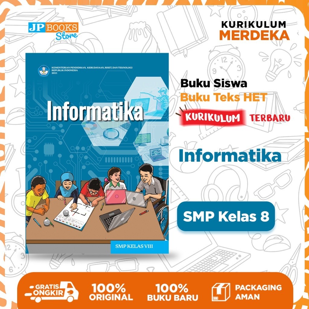 Jual JP Books – Buku Siswa Teks Utama Het Kurmer Sekolah Informatika Wsmp Kelas 8 - Kurikulum ...