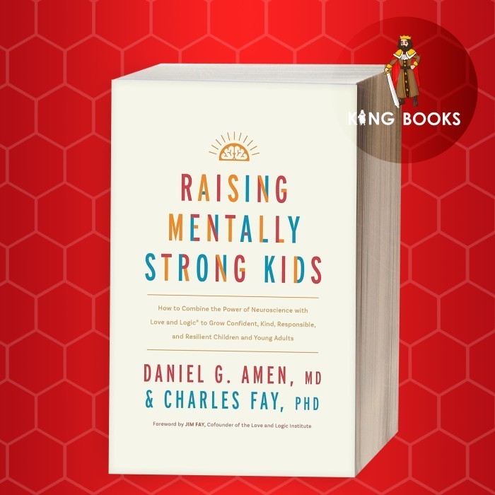 Jual Raising Mentally Strong Kids: How to Combine the Power of ...