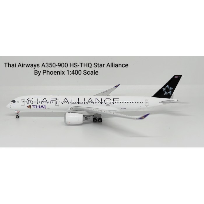 Jual DIECAST PESAWAT TERBANG Thai Airways A350-900 HS-THQ Star Alliance By Phoenix 1:400 Skala ...