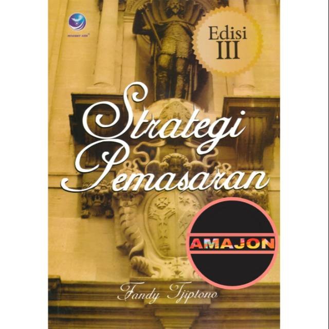 Jual STRATEGI PEMASARAN EDISI 3 BY FANDY TJIPTONO | Shopee Indonesia