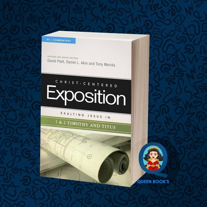 Jual Exalting Jesus in 1 & 2 Timothy and Titus (Christ-Centered ...