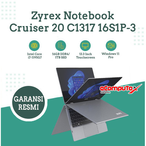 Jual ZYREX NOTEBOOK CRUISER 20 C1317 16S1P-3 - i7-1195G7 16GB 1TB ...