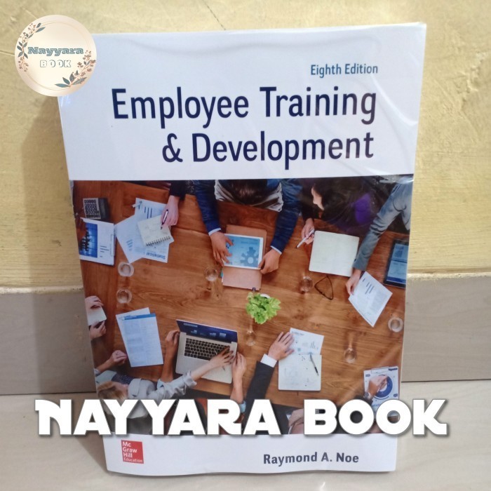 Jual BUKU EMPLOYEE TRAINING AND DEVELOPMENT 8th EDITION | Shopee Indonesia