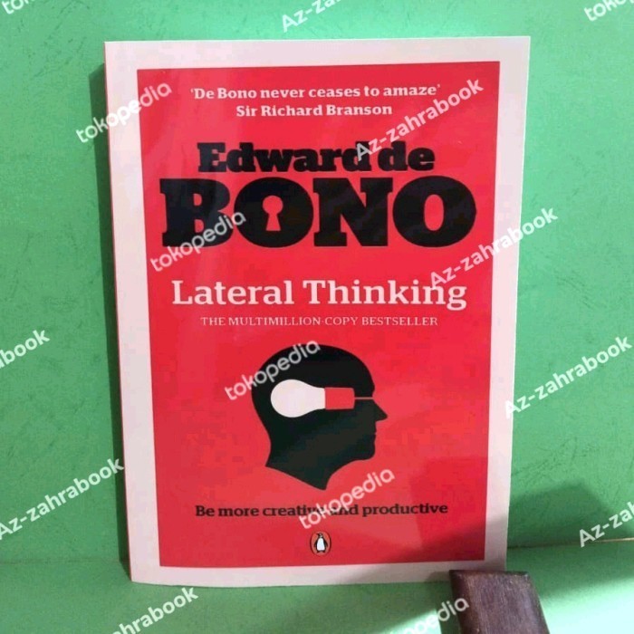 Jual Buku Lateral Thinking by Edward De Bono Z | Shopee Indonesia