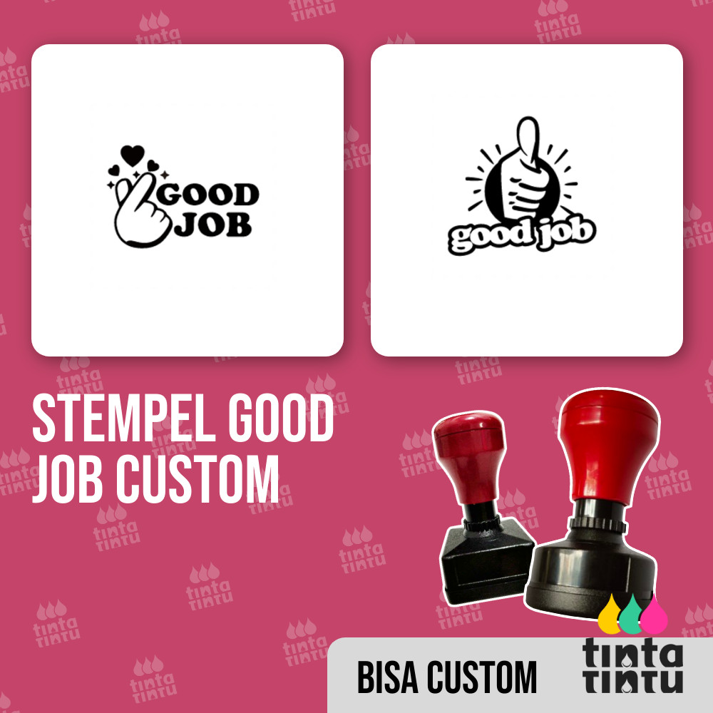 Jual Stempel Good Job Custom | Shopee Indonesia
